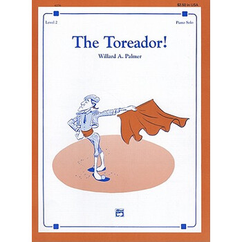 【】The Toreador!: Piano Solo: Level