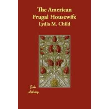 【】The American Frugal Housewife