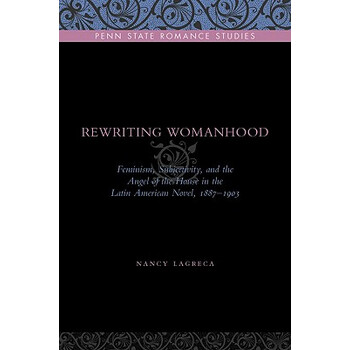 【】Rewriting Womanhood: Feminism,
