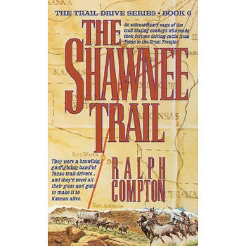 【】The Shawnee Trail