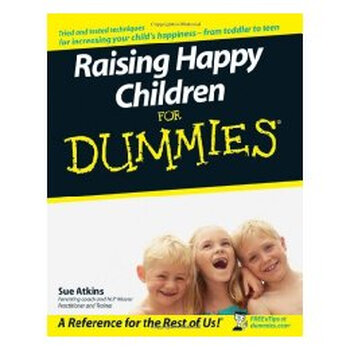 【】Raising Happy Children For