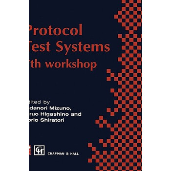 【】Protocol Test Systems VII