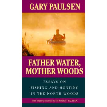 【】Father Water, Mother Woods