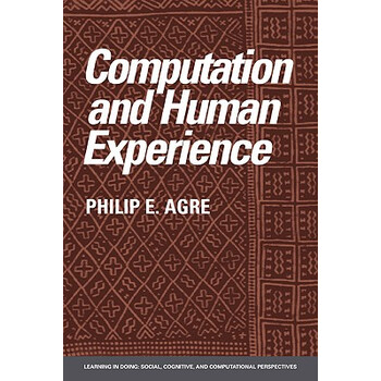 【】Computation and Human Experience