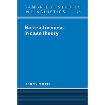 【】Restrictiveness in Case Theory
