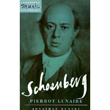 【】Schoenberg: Pierrot Lunaire