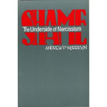 【】Shame: The Underside of