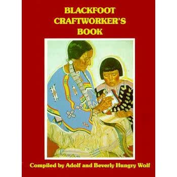 【】Blackfoot Craftworker's Book