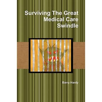 【】Surviving the Great Medical Car