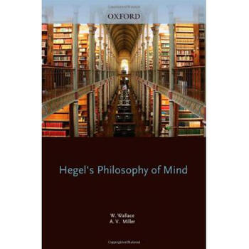Hegel: Philosophy of Mind: A Revised Version...