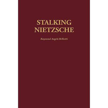Stalking Nietzsche