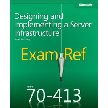 【】Exam Ref 70-413: Designing and