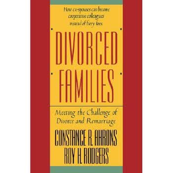 Divorced Families: Meeting the Challenge of ...