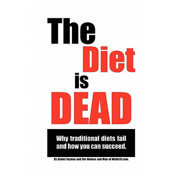 【】The Diet Is Dead