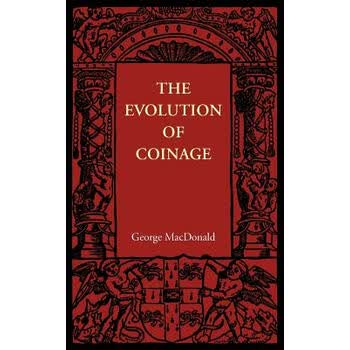 【】The Evolution of Coinage