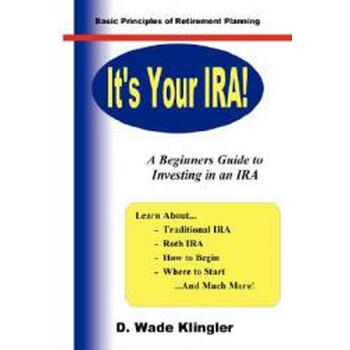 【】It's Your IRA!