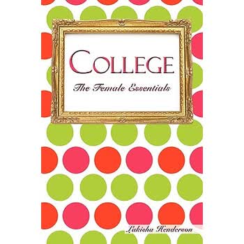 【】College: The Female Essentials