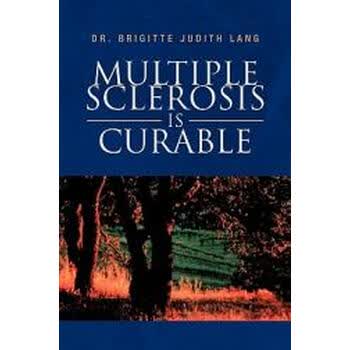 【】Multiple Sclerosis Is Curable