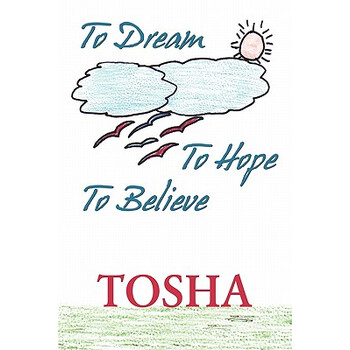【】To Dream, to Hope, to Believe