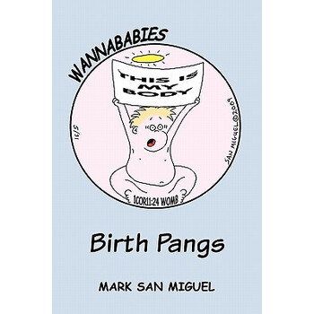 【】Wannababies: Birth Pangs