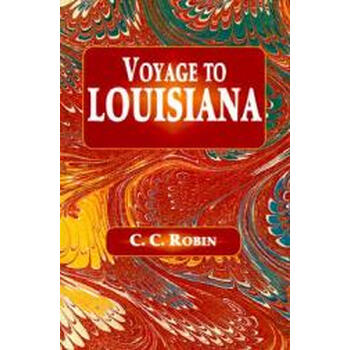【】Voyage to Louisiana, 1803-1805