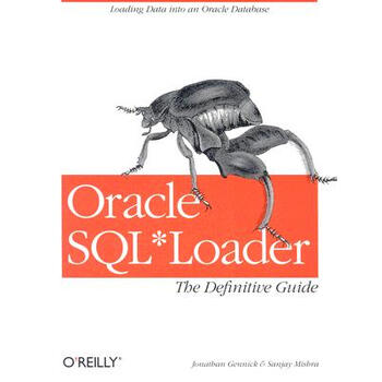 【】Oracle SQL Loader: The Definitiv