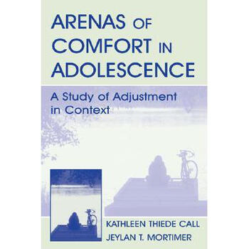 Arenas of Comfort in Adolescence: A Study of...