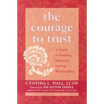 【】Courage to Trust