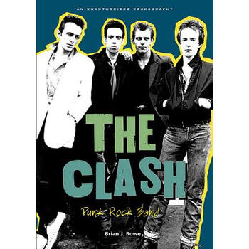 【】The Clash: Punk Rock Band