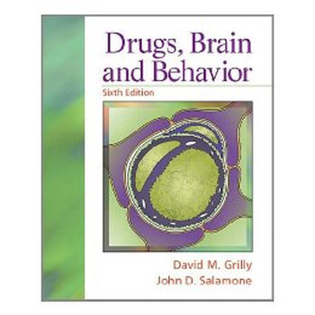 【】Drugs, Brain, and Behavior