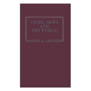 【】Crime News and the Public.