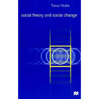 【】Social Theory and Social Change