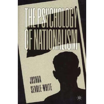 【】The Psychology of Nationalism
