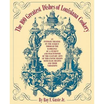 【】The 100 Greatest Dishes of Louisiana