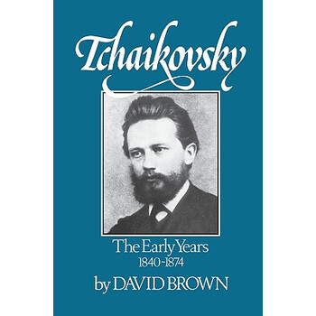 【】Tchaikovsky: The Early Years