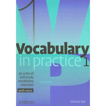 【】Vocabulary in Practice 1: 30 Units of