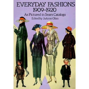 【】Everyday Fashions, 1909-1920, as