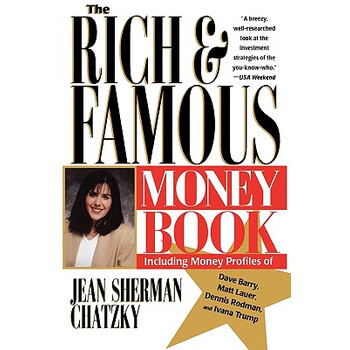 【】The Rich & Famous Money Book: