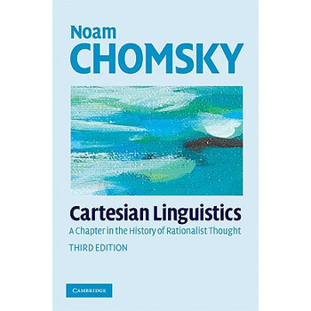 【】Cartesian Linguistics: A Chapter in the