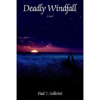 【】Deadly Windfall