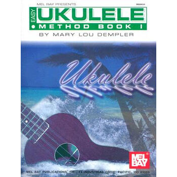 【】Easy Ukulele Method Book I