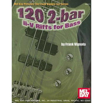【】120 2-Bar II-V Riffs for Bass