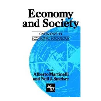 【】Economy and Society: Overviews