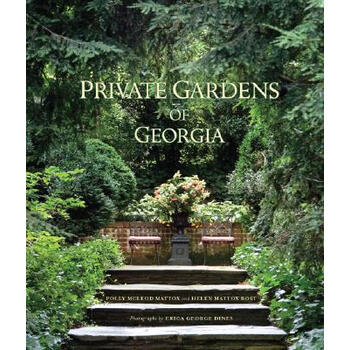 【】Private Gardens of Georgia