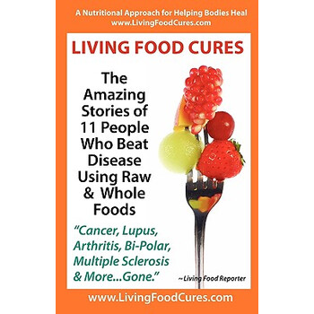 【】Living Food Cures
