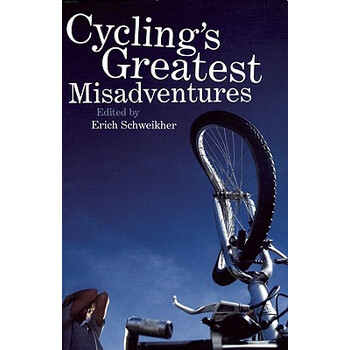 【】Cycling's Greatest Misadventures