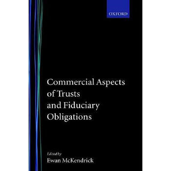 Commercial Aspects of Trusts and Fiduciary O...