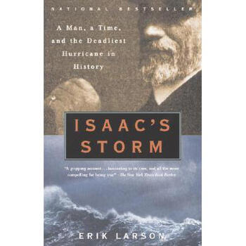 Isaac's Storm: A Man, a Time, and the Deadli...