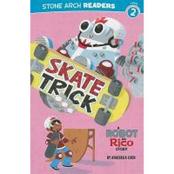 【】Skate Trick: A Robot and Ric