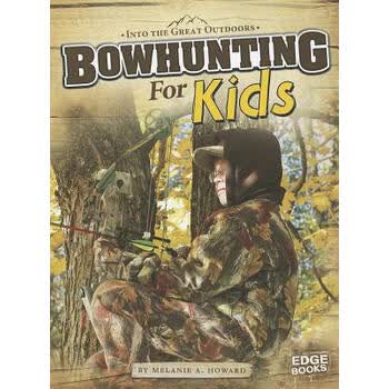 【】Bowhunting for Kids